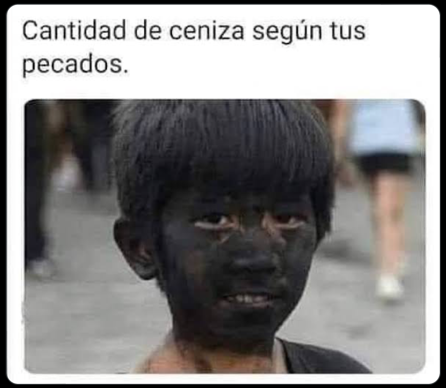 ¿Almas quebradizas? Mira los mejores memes sobre el Miércoles de Ceniza ...