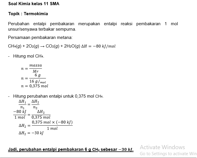 diketahui entalpi pembakaran gas metana adalah -80...