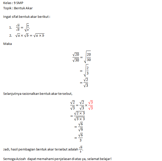 hasil dari akar 20 : akar 30 adalah...