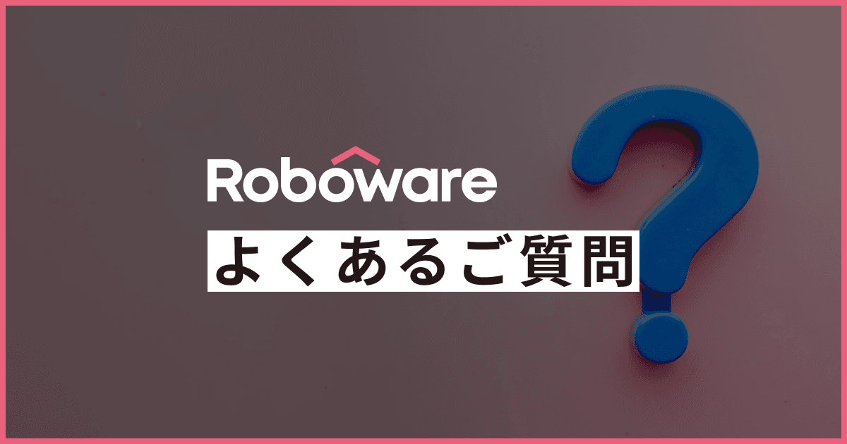 FAQ | Roboware