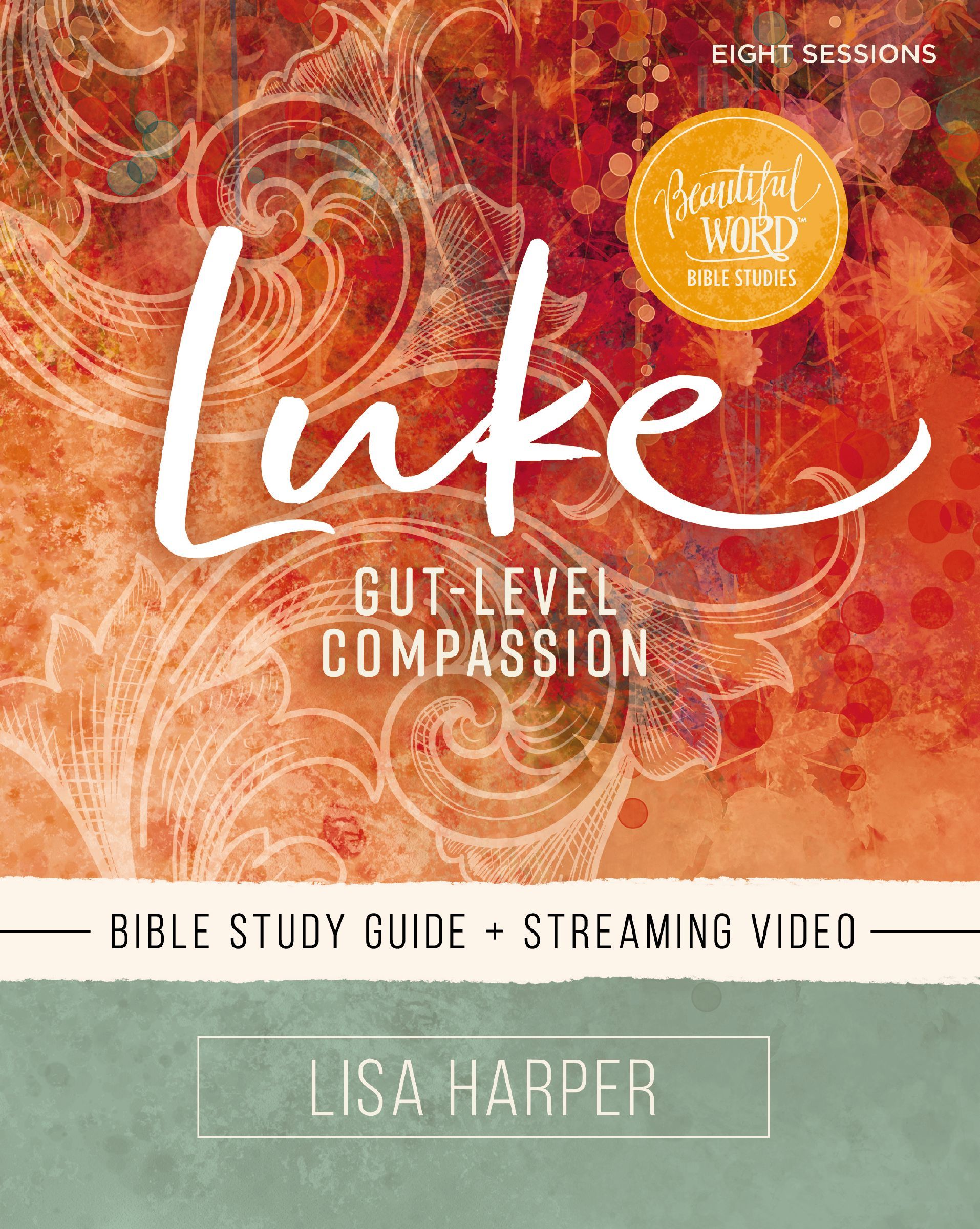 Luke Bible Study Guide Plus Streaming Video By Lisa Harper Read On luke-bible-study-guide-plus-streaming-video-by-lisa-harper-read-on
