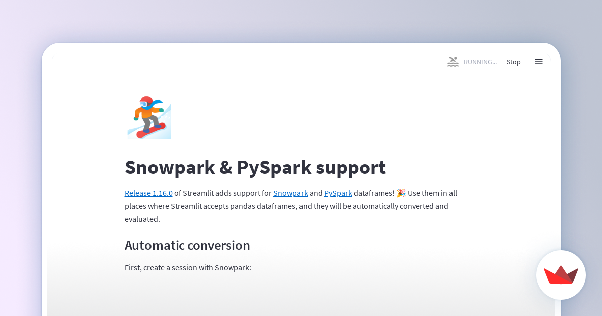Snowpark & PySpark support