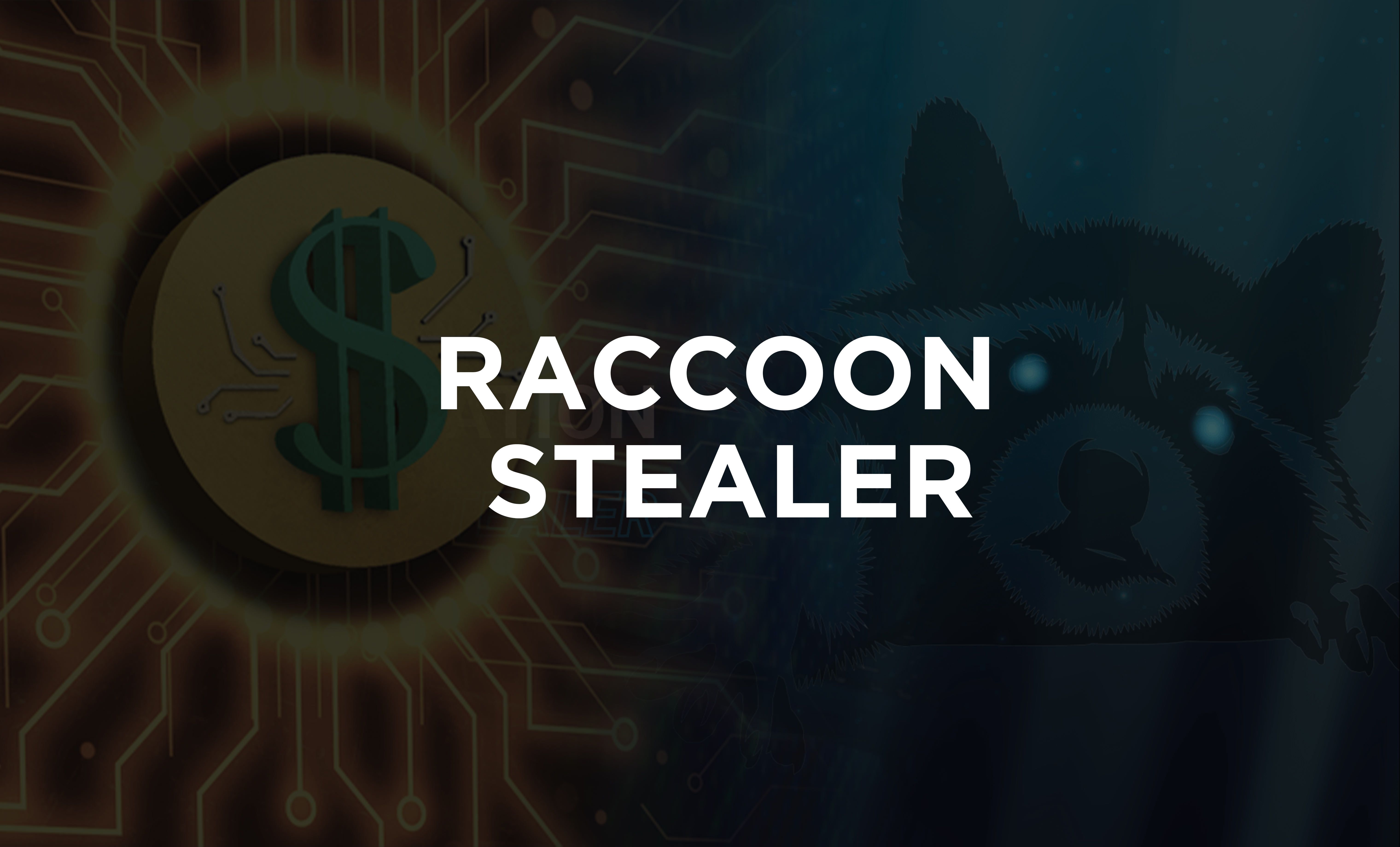 Raccoon Stealer-as-a-service abstracts cookies, credentials, and ...