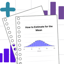 How to Estimate for the Mean | Explanation and Examples