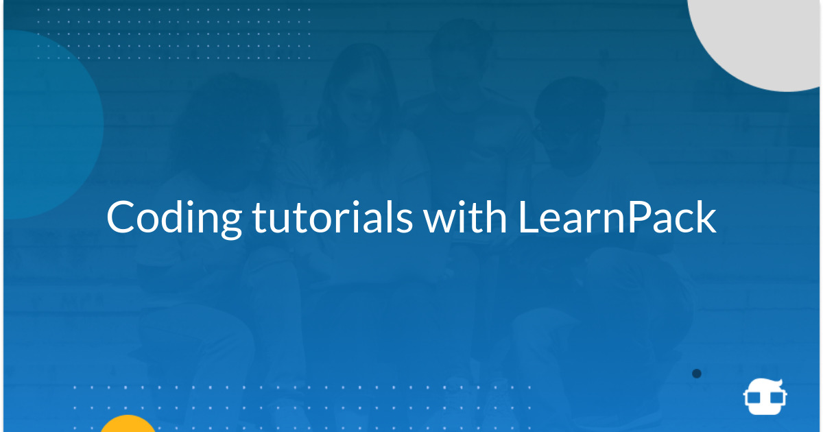 Coding tutorials with LearnPack