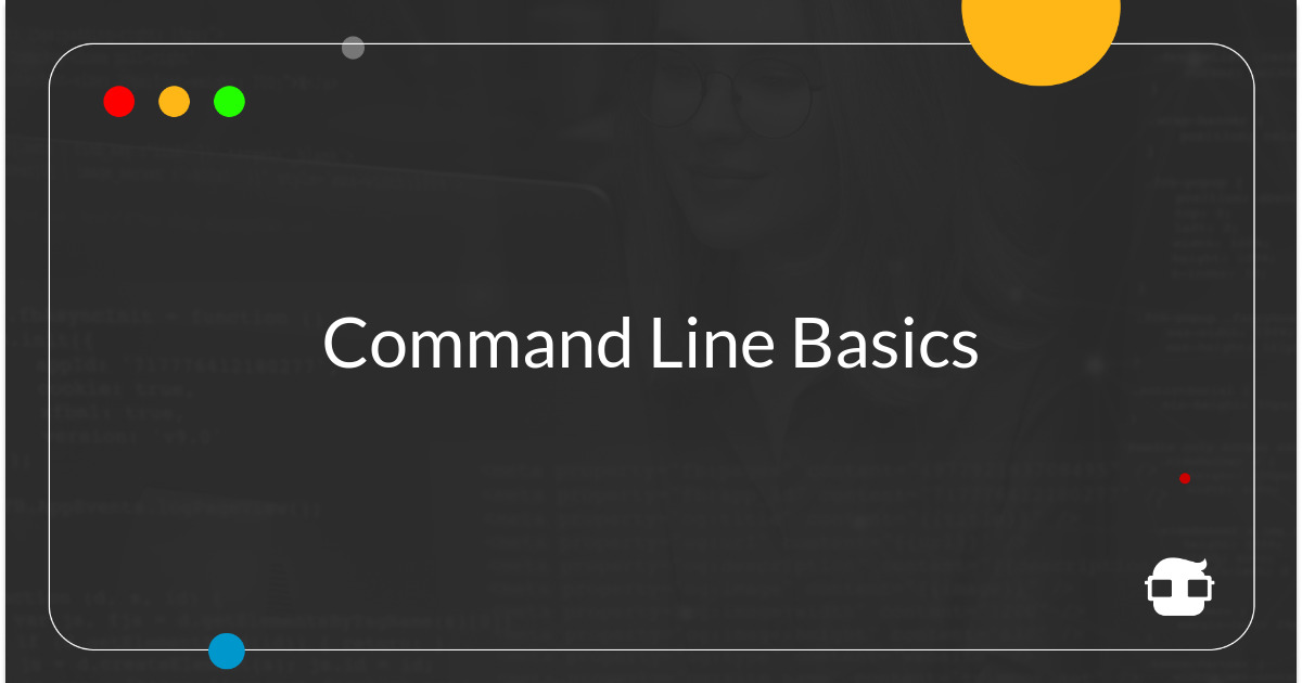 Command Line Basics