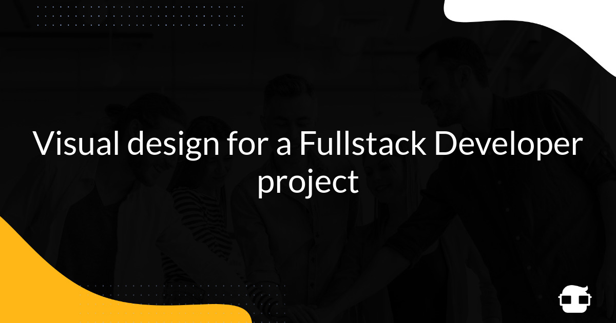 Visual design for a Fullstack Developer project