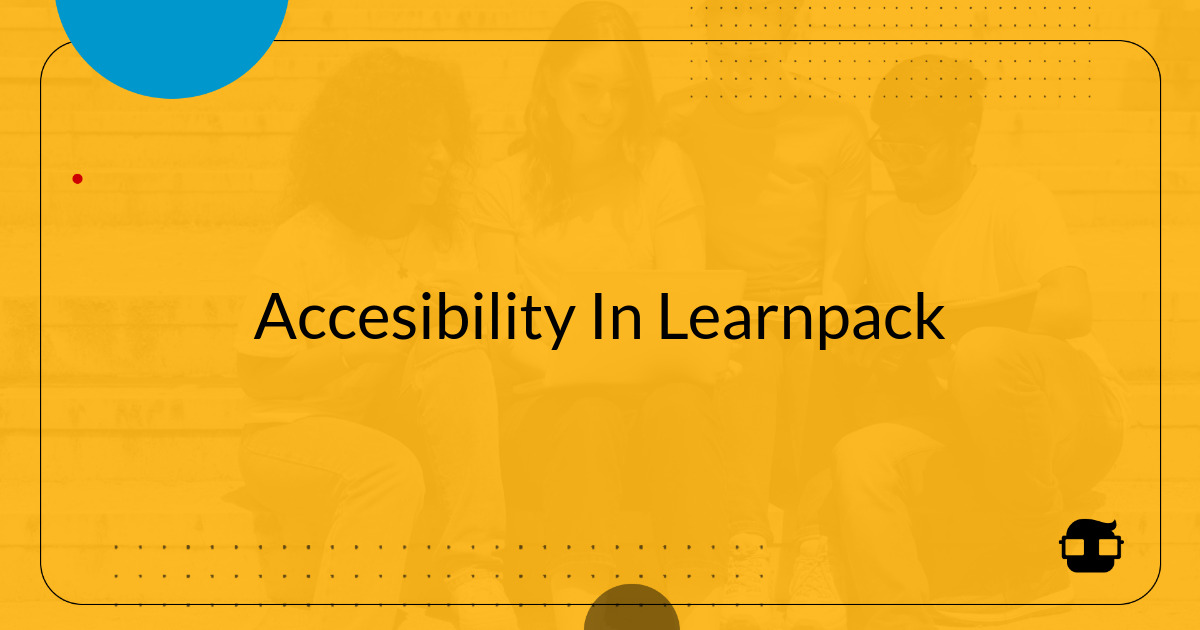 Accesibility In Learnpack