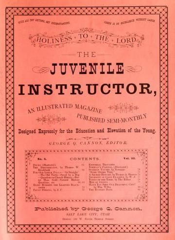 Juvenile Instructor 22, no. 5 (1 March 1887) | ScriptureCent