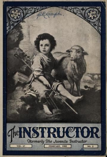The Instructor 67, no. 2 (February 1932) | ScriptureCentral