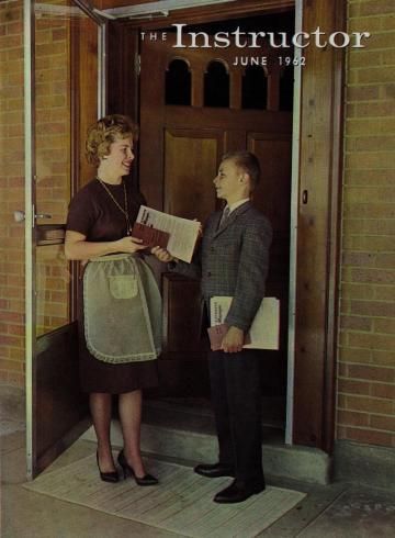The Instructor 97, no. 6 (June 1962) | ScriptureCentral