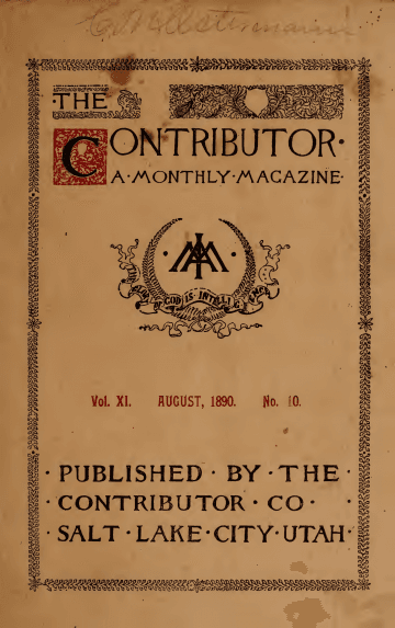 The Contributor 11, no. 10 (August 1890) | ScriptureCentral