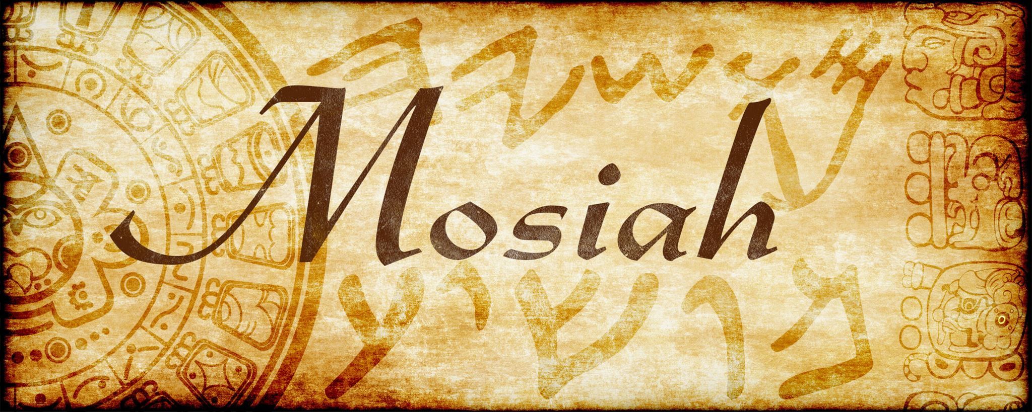 Book of Mormon Evidence: The Meaning of Mosiah | ScriptureCe
