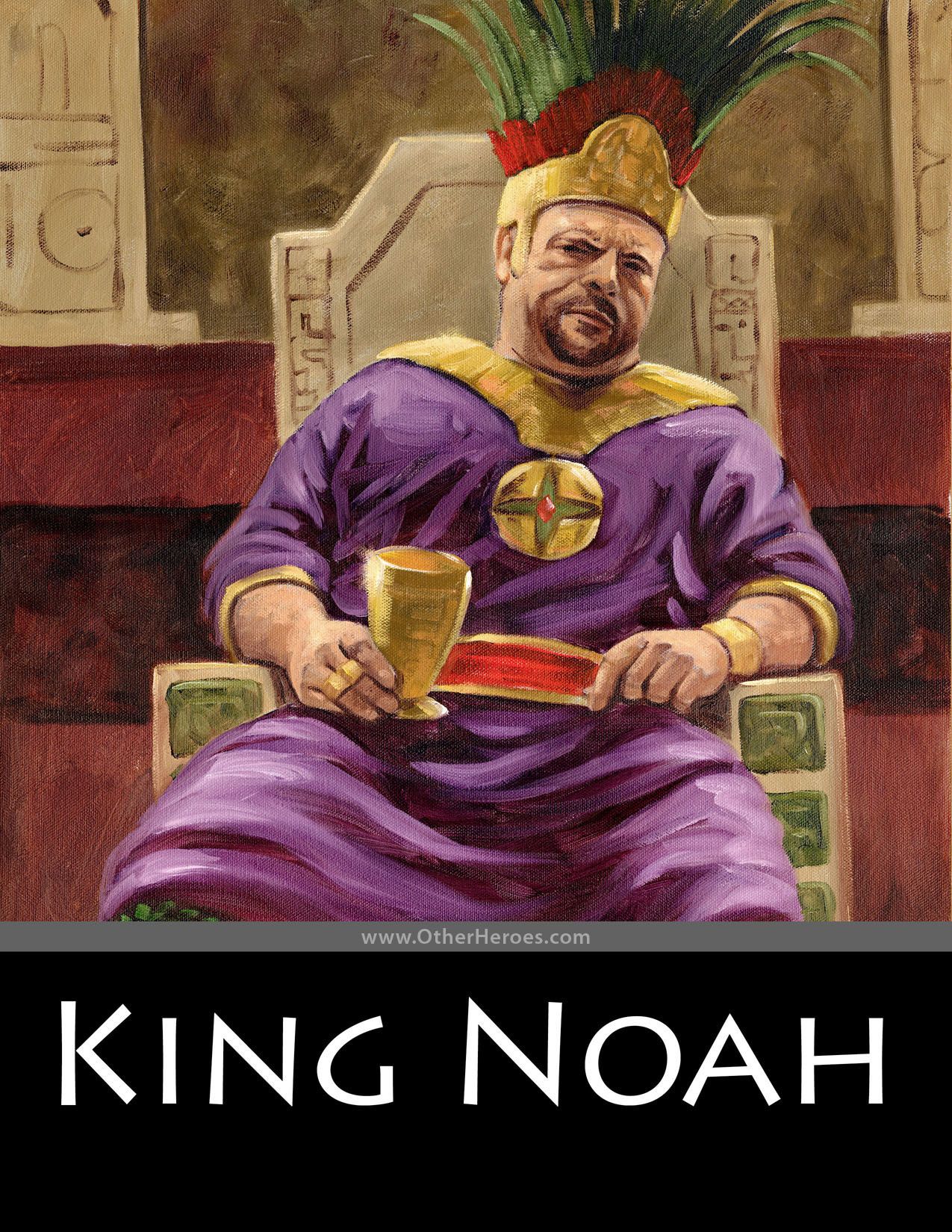 King Noah | ScriptureCentral