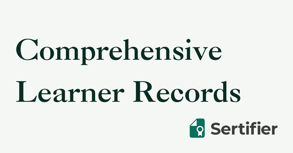 Comprehensive Learner Records - Issue & Verify CLRs - Sertifier