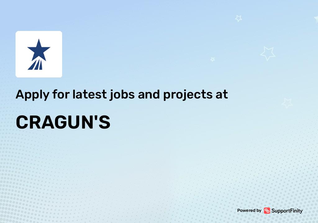 Search and apply for latest jobs and projects at CRAGUN'S