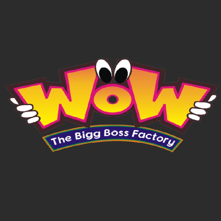 THE BIGG BOSS FACTORYS (WOW - One Stop Place For A - Z Needs ...
