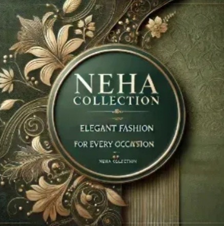 Neha Collection - Exclusive Fashion & Lifestyle Products