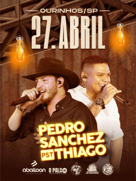 Show Nacional com Pedro Sanchez e Thiago em Ourinhos - Evento ON