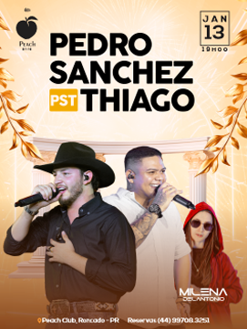 Pedro Sanchez e Thiago - Peach Club em Roncador - Evento ON