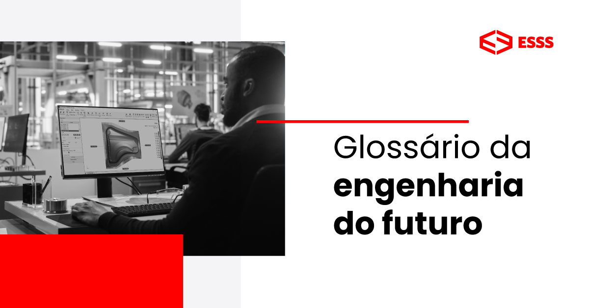Glossário da engenharia do futuro
