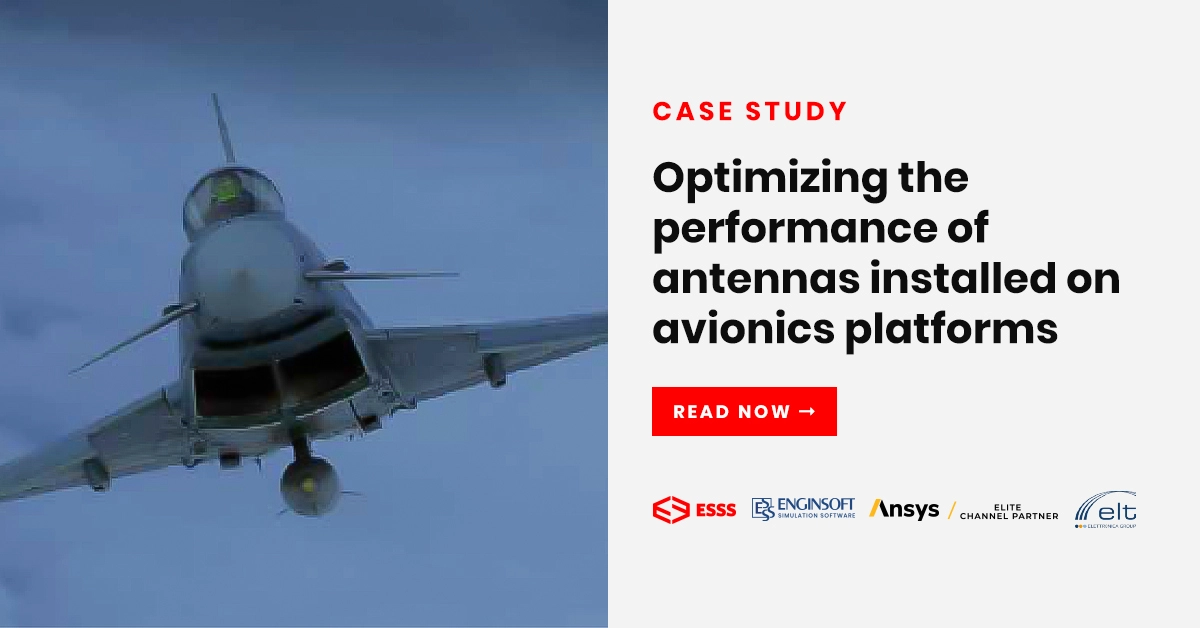Optimizing the performance of antennas installed on avionics platforms - ESSS