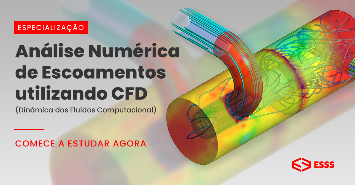 Análise Numérica de Escoamentos utilizando CFD (Dinâmica dos Fluidos ...