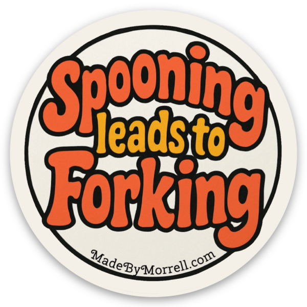 Spooning Leads to Forking por Christy Morrell | Stickers redondos ...