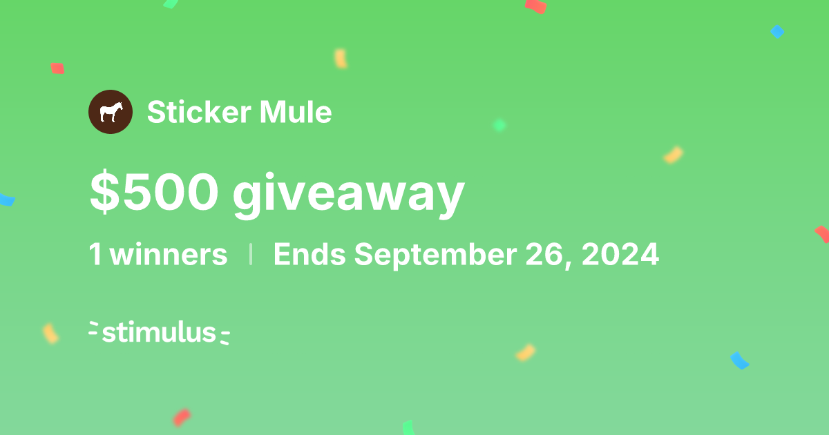 Sticker Mule: "It's Deal Week! Get a new deal every day this week ...