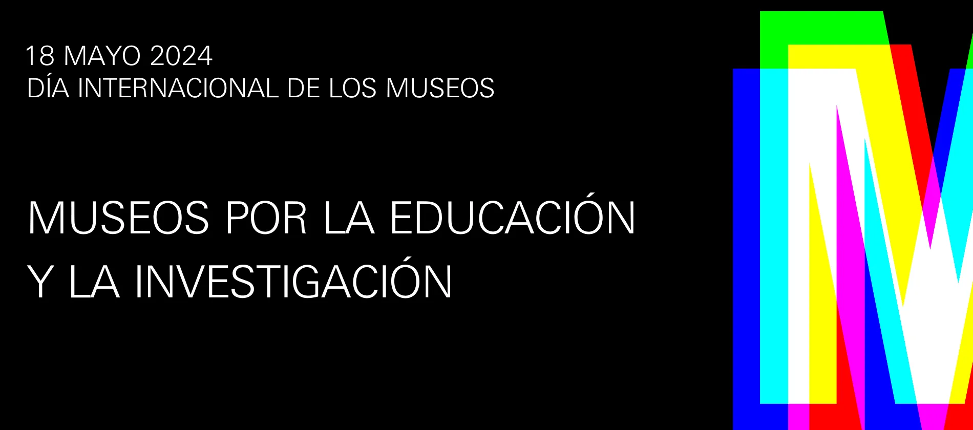 May 18: International Museum Day 2024