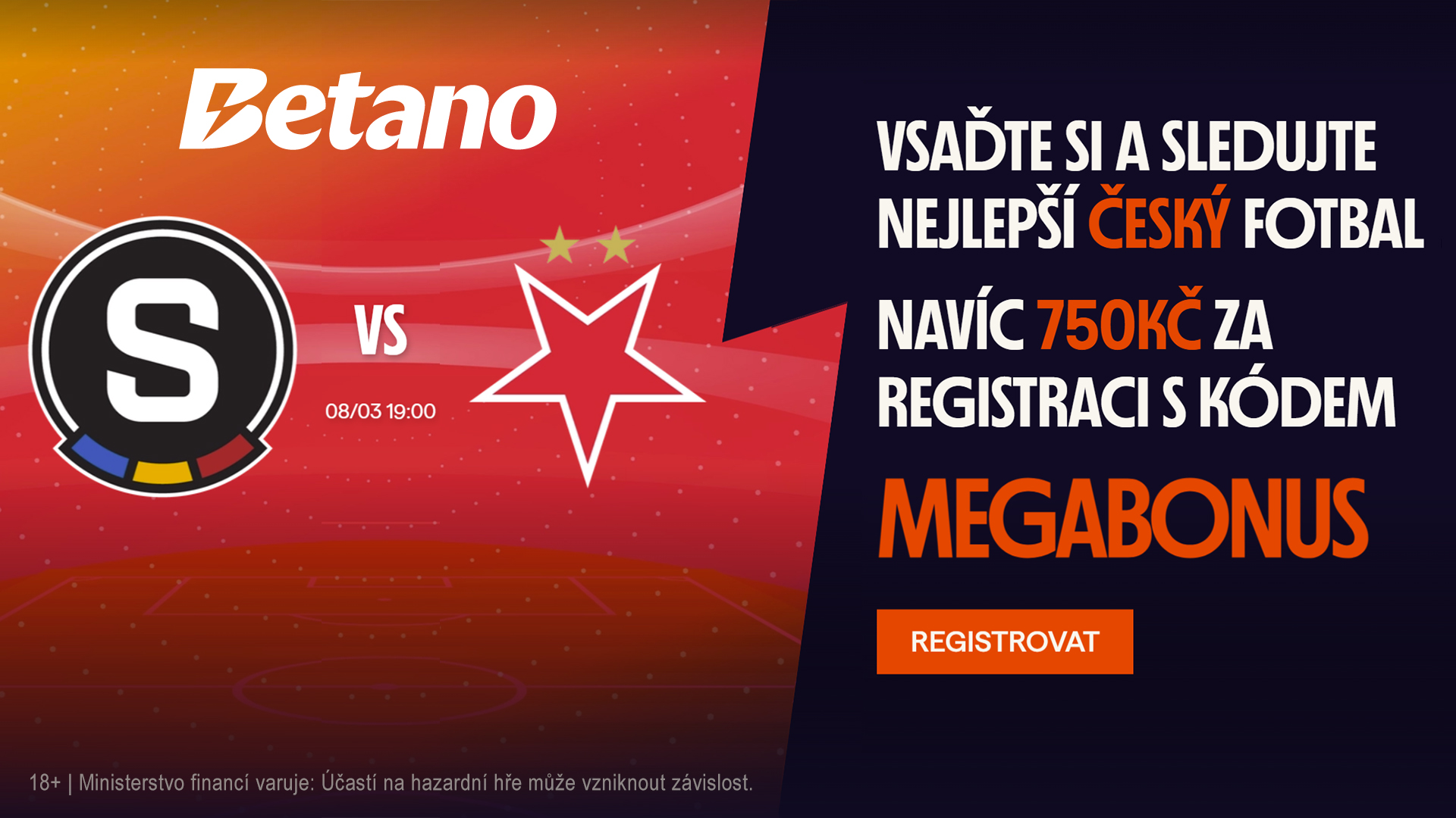 Sledujte živě derby Sparta – Slavia a získejte 750 Kč zdarma od Betana ...