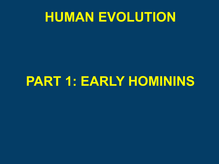 Human Evolution Part 1 - Presentious