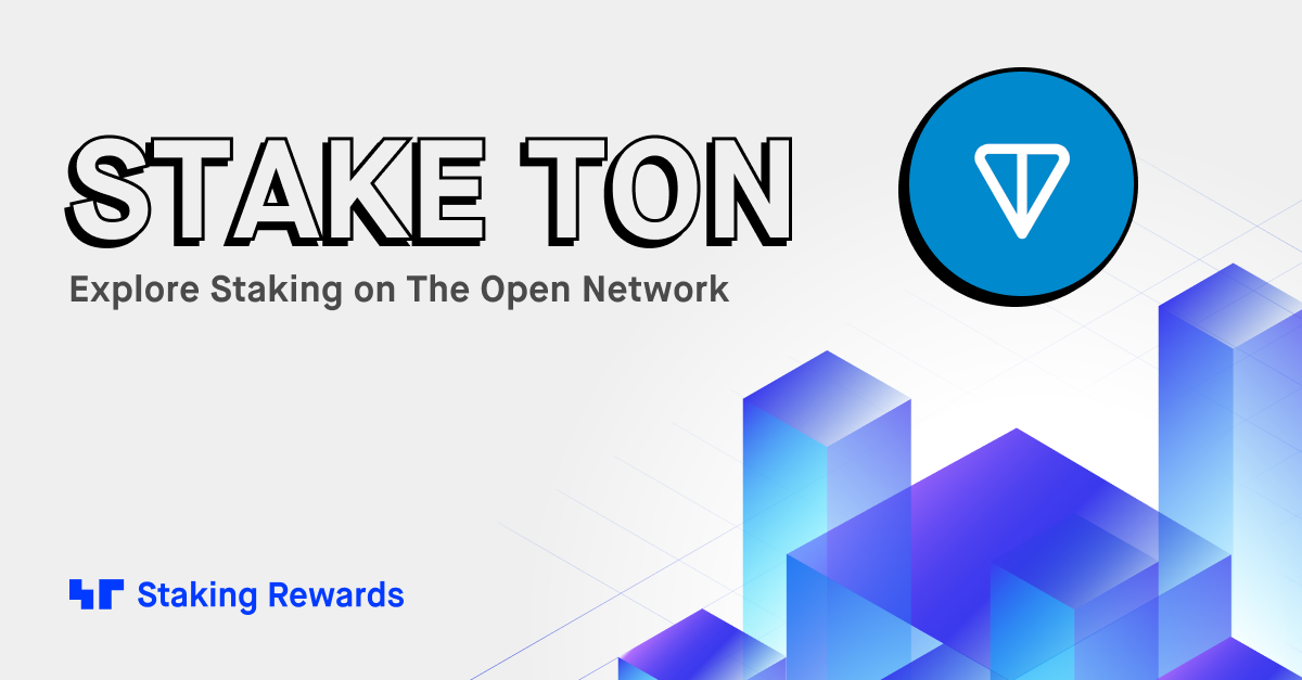 Toncoin (TON) Staking Rewards: Earn ∼4.43%