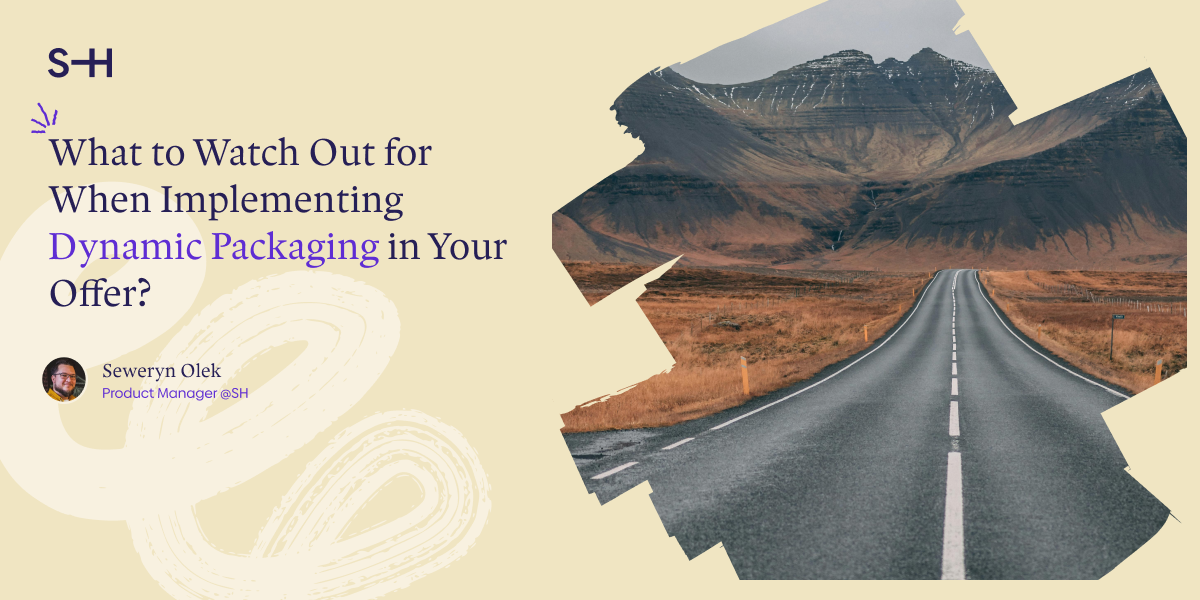 Implementing Dynamic Packaging: Key Considerations for Success ...