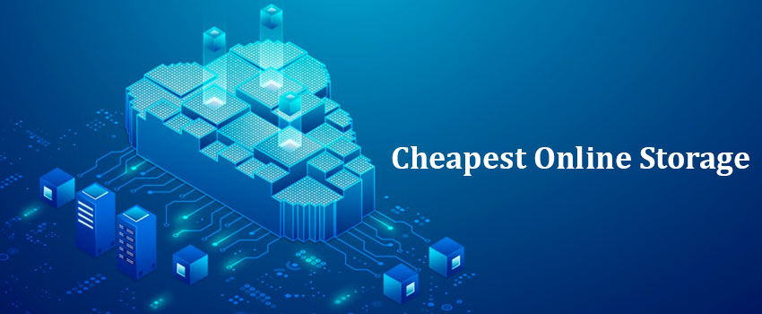 What is Reliable and Cheapest Online Storage in the UK