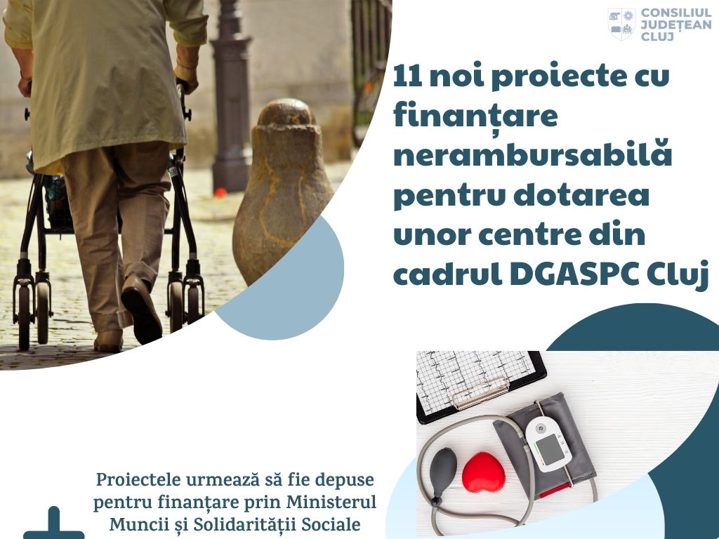 11 noi proiecte cu finanțare nerambursabilă pentru dotarea unor centre ...