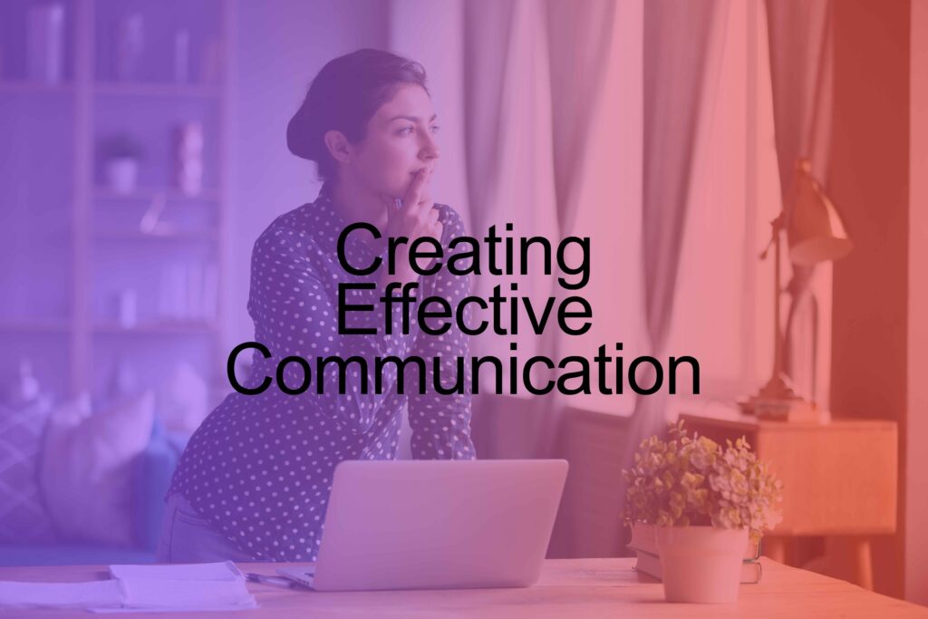 What is Effective Communication? | Clear Points Messaging LLC