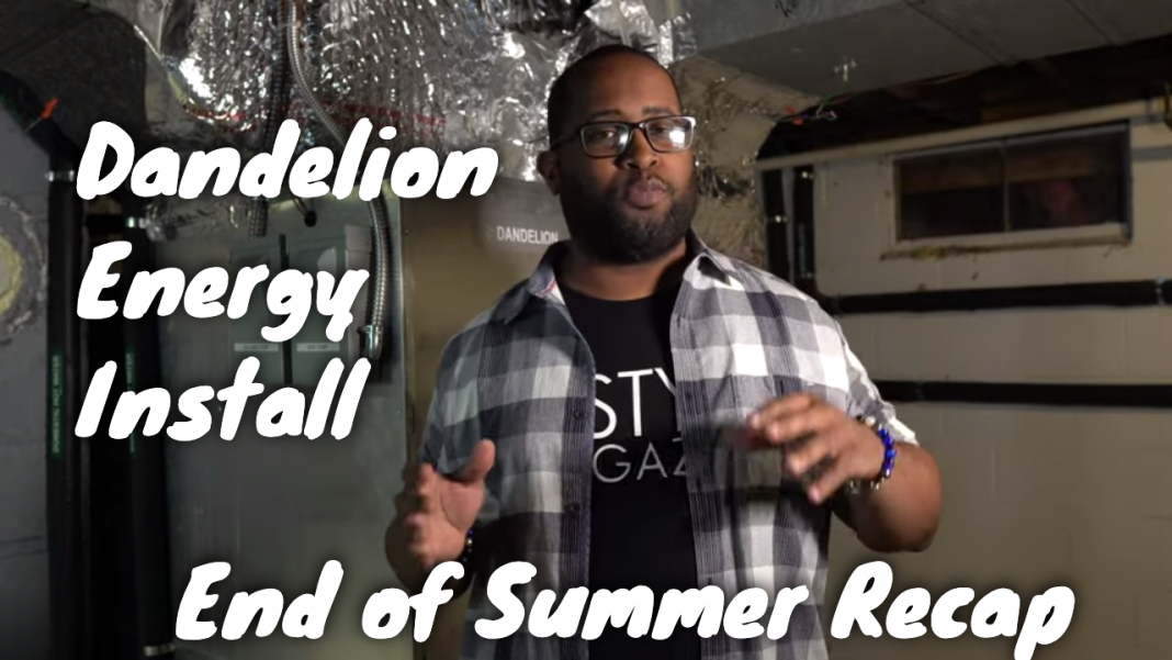 Dandelion Energy Installation – End of Summer Recap – G Style Magazine