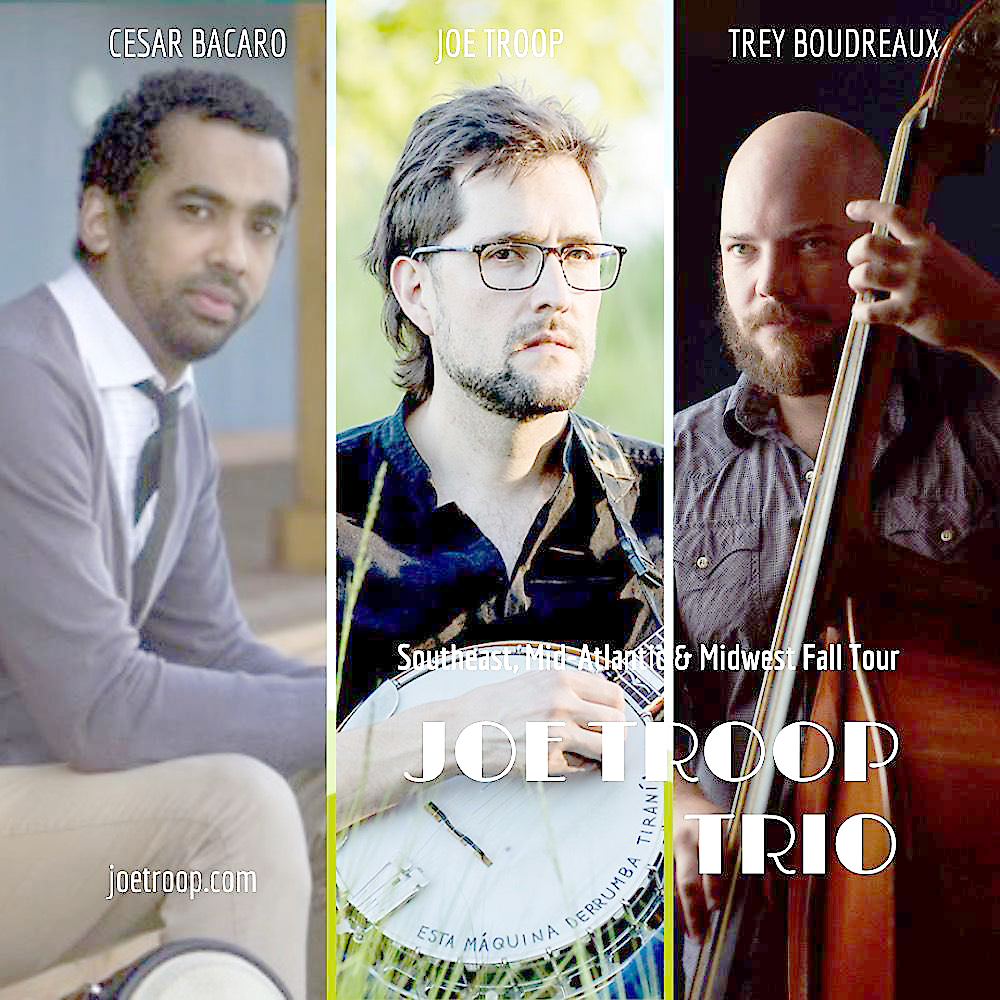 Joe Troop Trio brings Latingrass to the Blue Ridge Music Center on ...