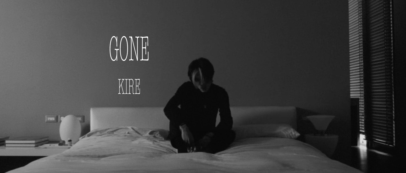 KIRE - 《GONE 》【 Official Music Video 】 | STAY HIGH CREW PRODUCTION