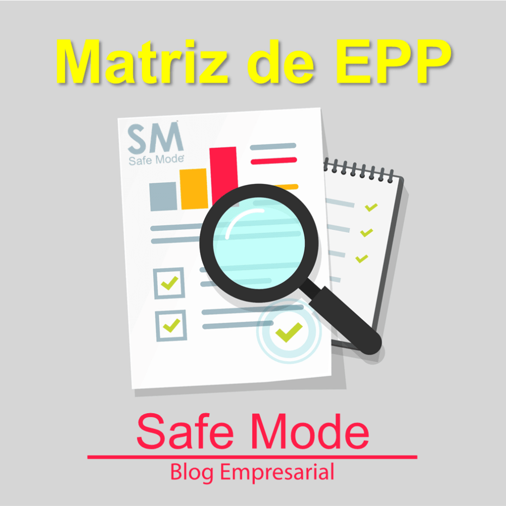 Matriz de EPP (elementos de protección personal) » SM Safe Mode
