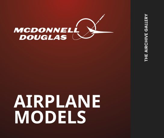 McDonnell Douglas Models - The Airchive 2.0