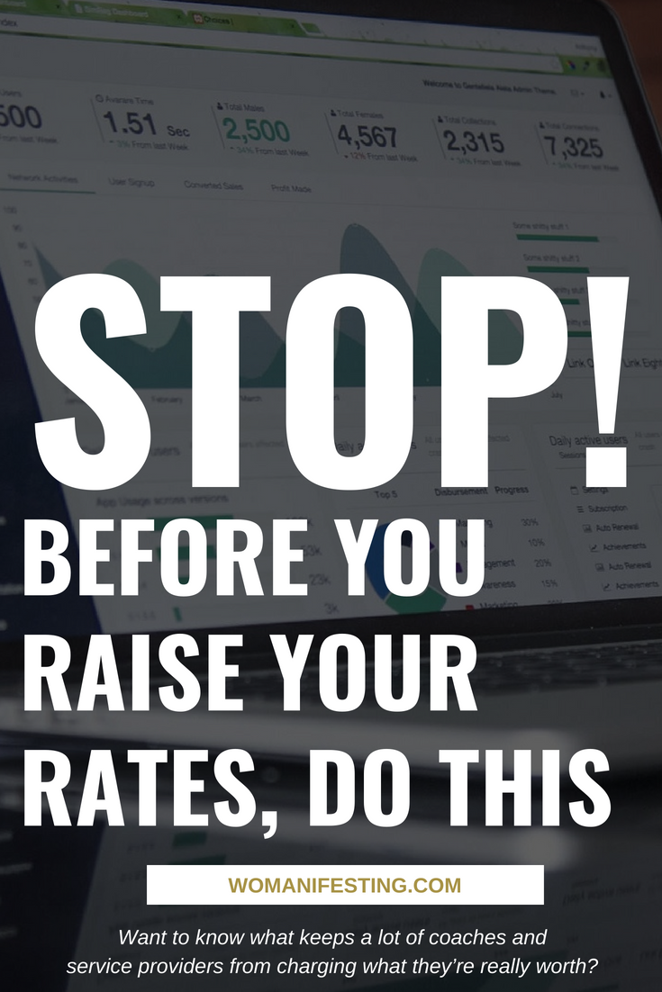 Raise Your Rates: Do This Before Your Raise Your Rates
