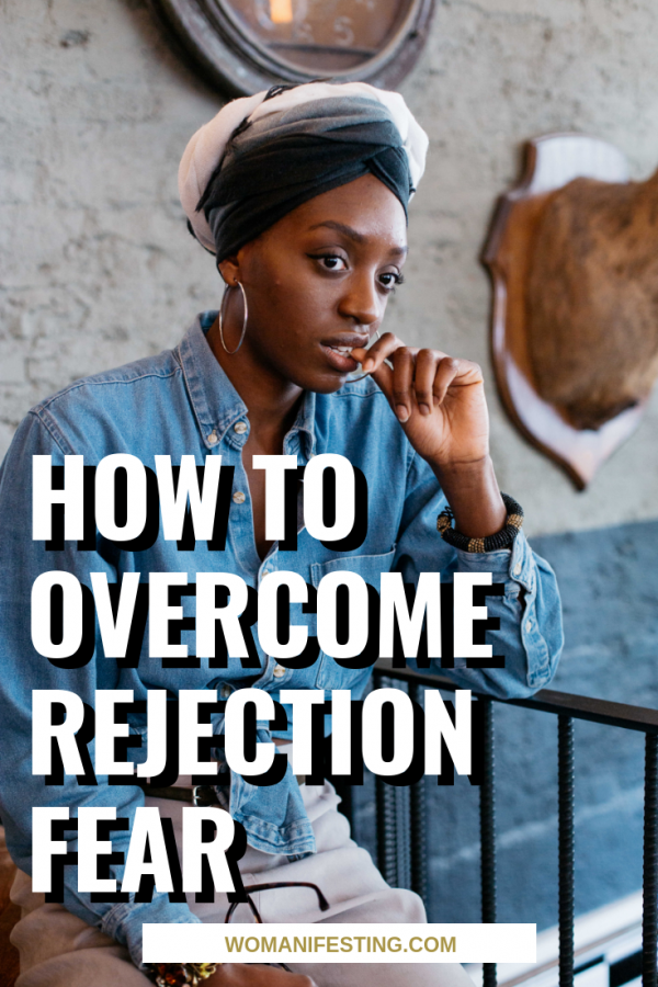 Overcome Rejection! Deal with Professional, Romantic & Social Rejection