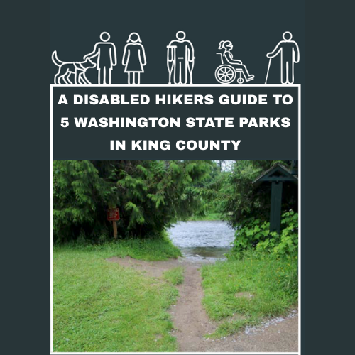 New Accessible Adventures Guide to 5 State Parks - Washington State ...