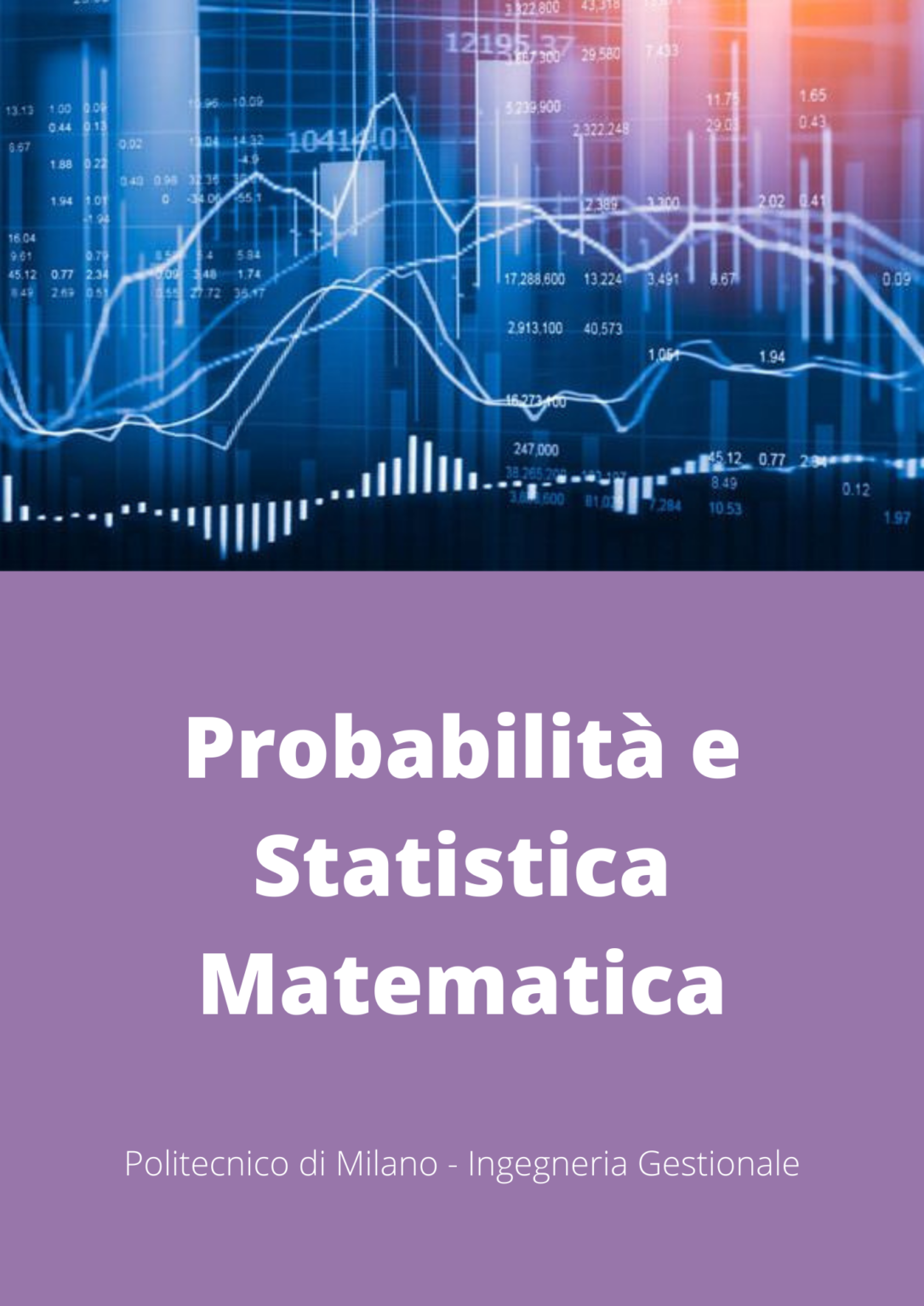 Probabilità E Statistica Matematica - Dispense Universitarie