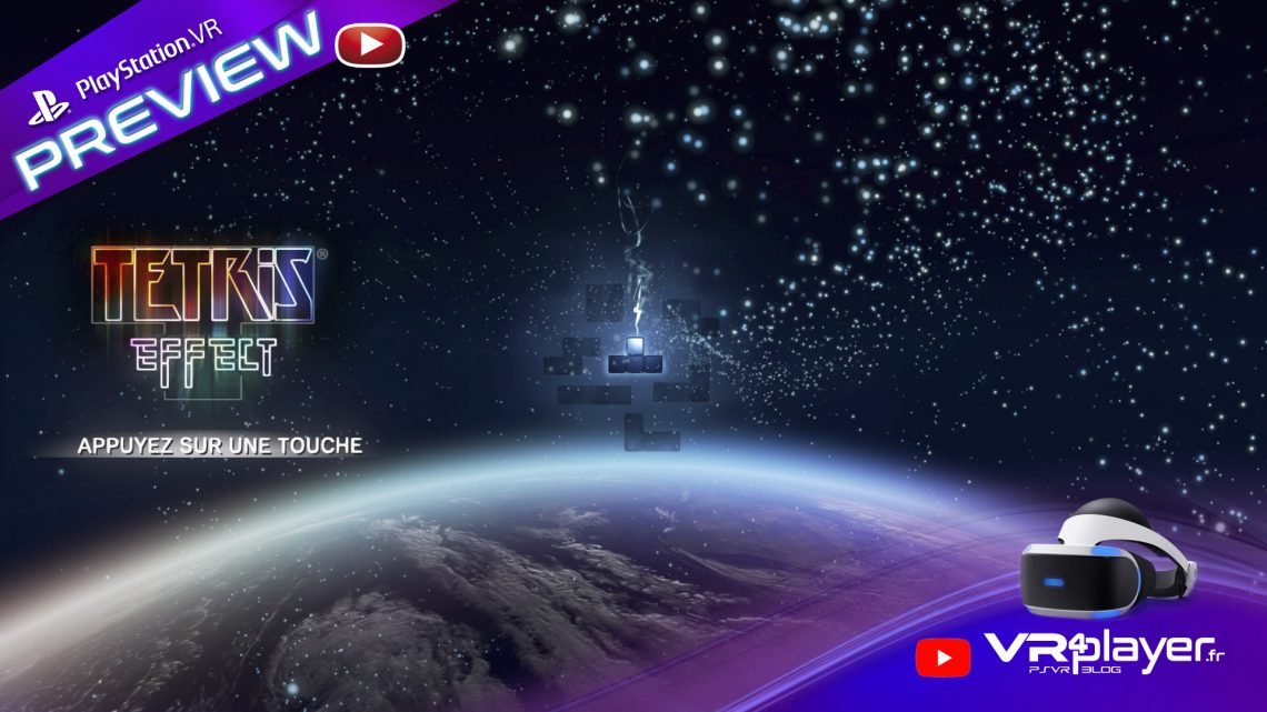 PlayStation VR : TETRIS Effect, Tetsuya Mizuguchi en dit plus à l'E3