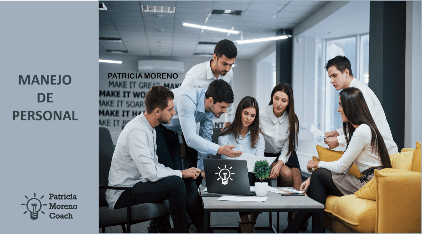 💡El Manejo Del Personal | PMC | Patricia Moreno