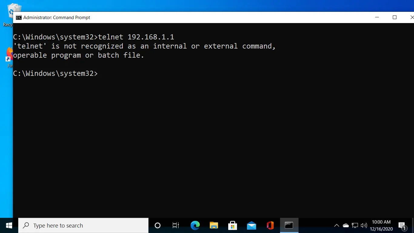 Telnet Is Not Recognized As An Internal Or External Command Windows 10