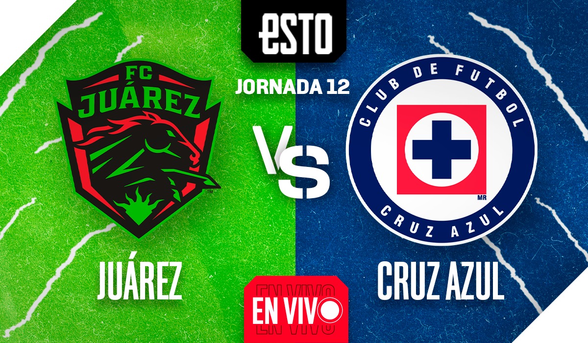 Fc Juárez Vs Cruz Azul En Vivo Jornada 12 Del Apertura 2022 Esto En